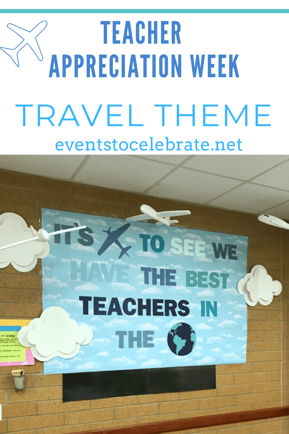 Teacher Appreciation Week Travel Theme - Party Ideas for Real People