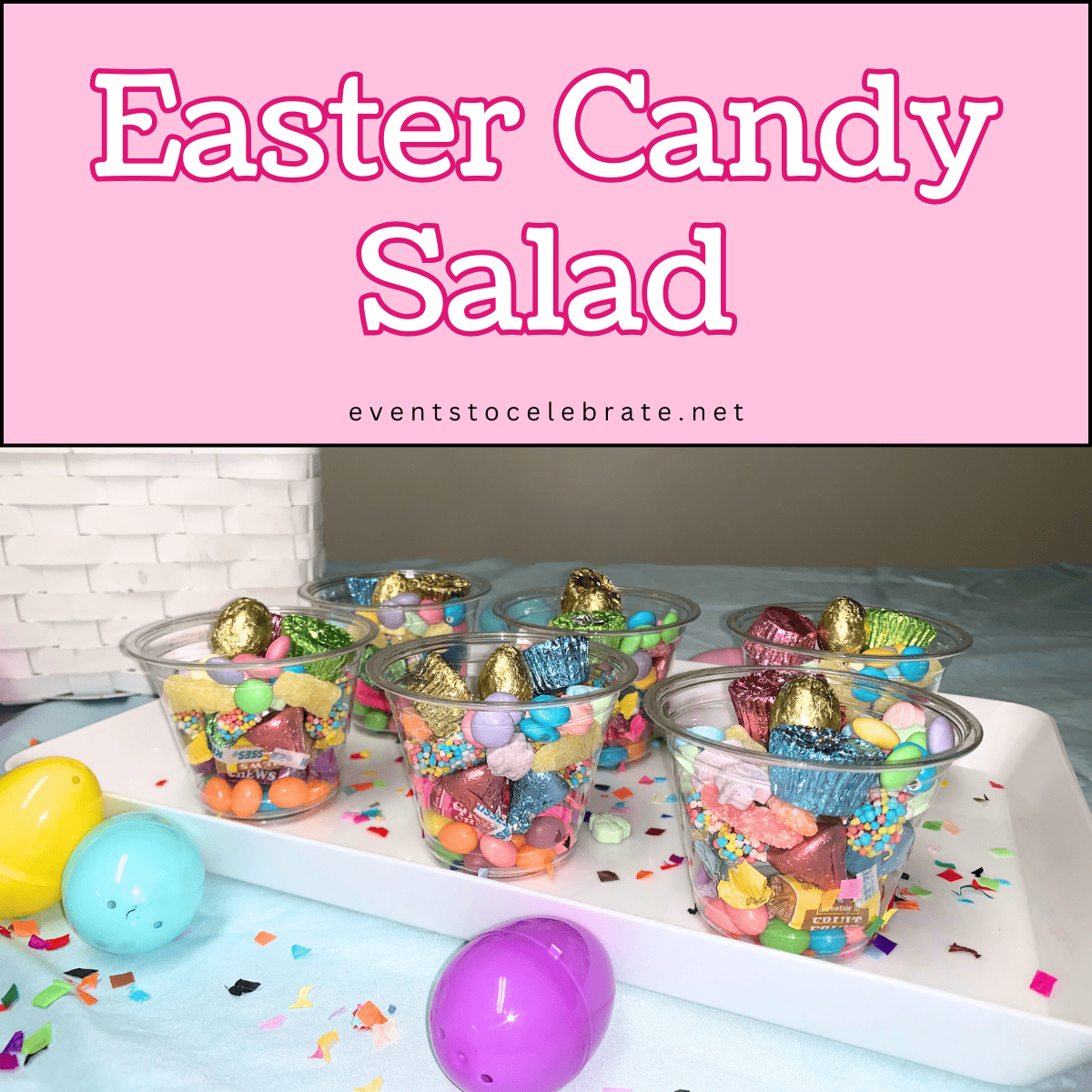 Viral Tik Tok Easter Candy Salad - Party Ideas for Real People