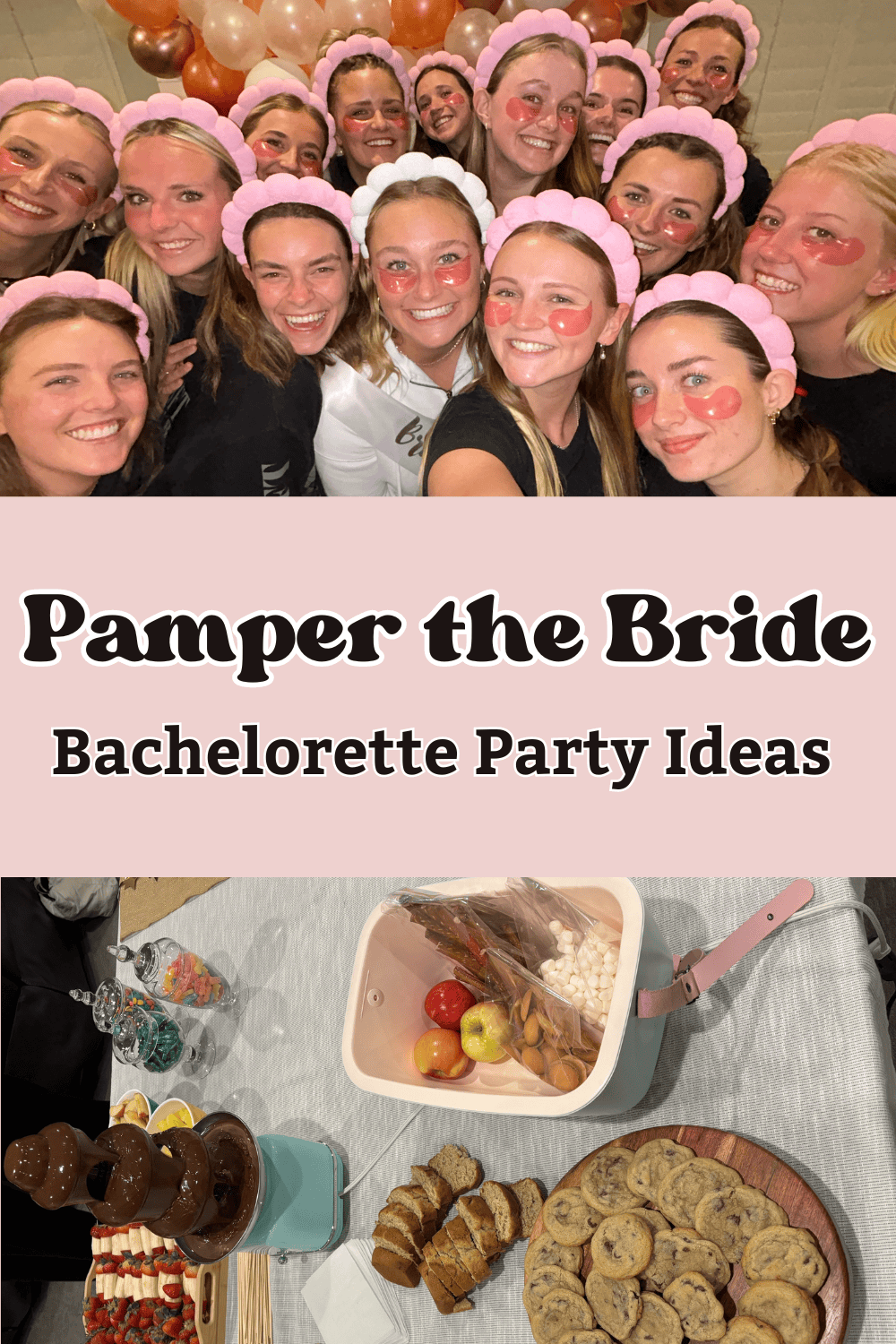 "Pamper the Bride" Bachelorette Party Theme - Party Ideas for Real People