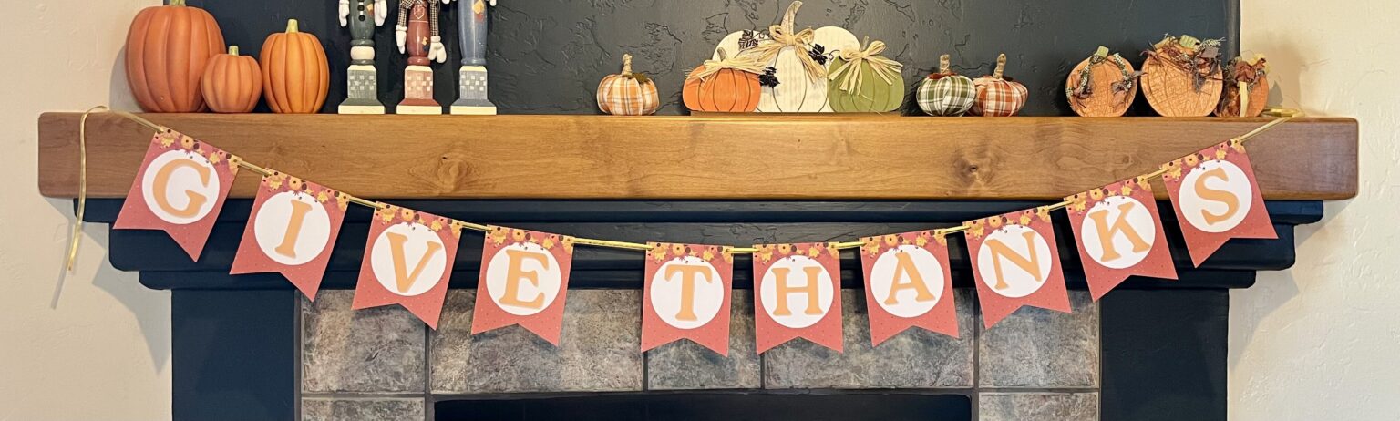 Free Printable Thanksgiving Banner – “Give Thanks” - Party Ideas for ...